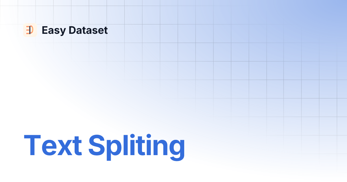 Text Spliting | English | Easy Dataset
